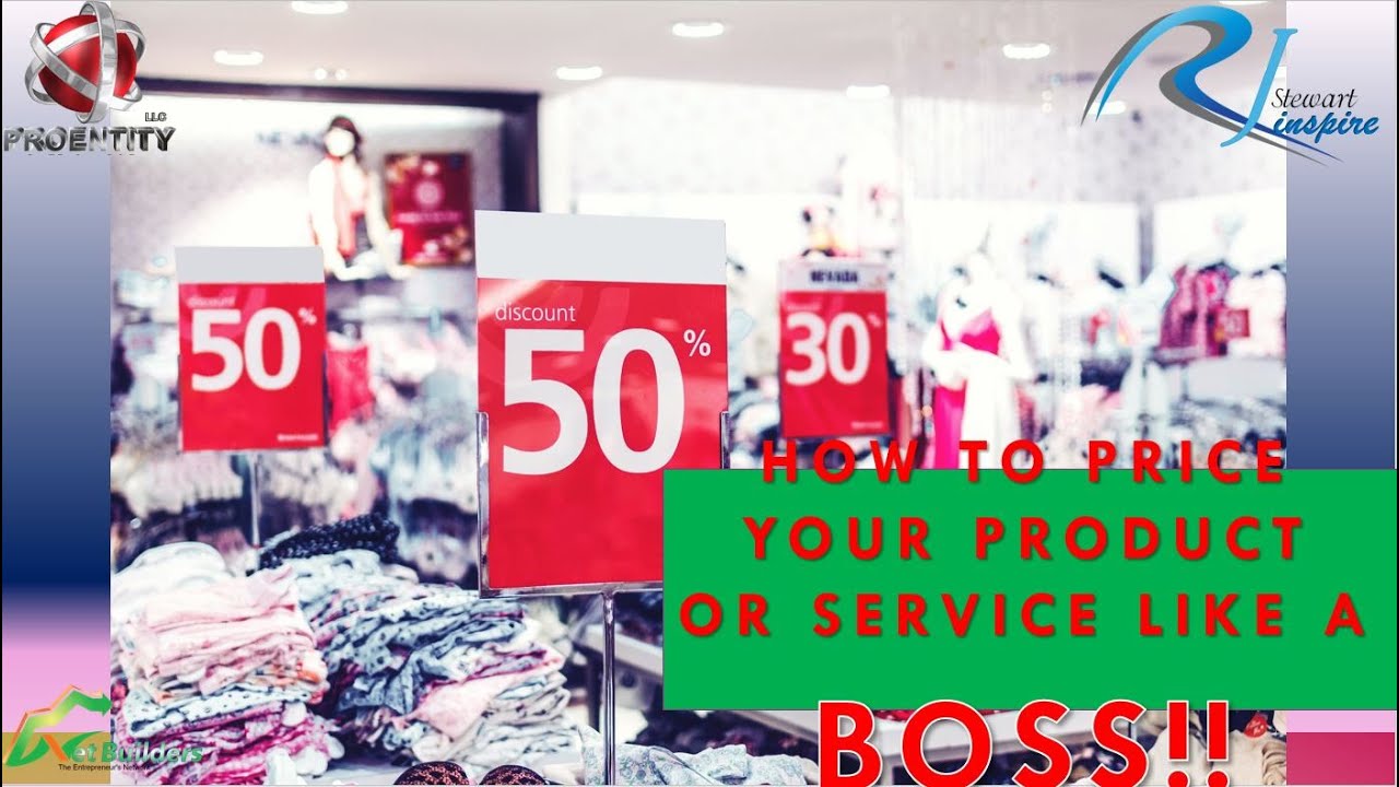 How to Price Your Product or Service Like a BOSS! | RJ Stewart Inspire ...