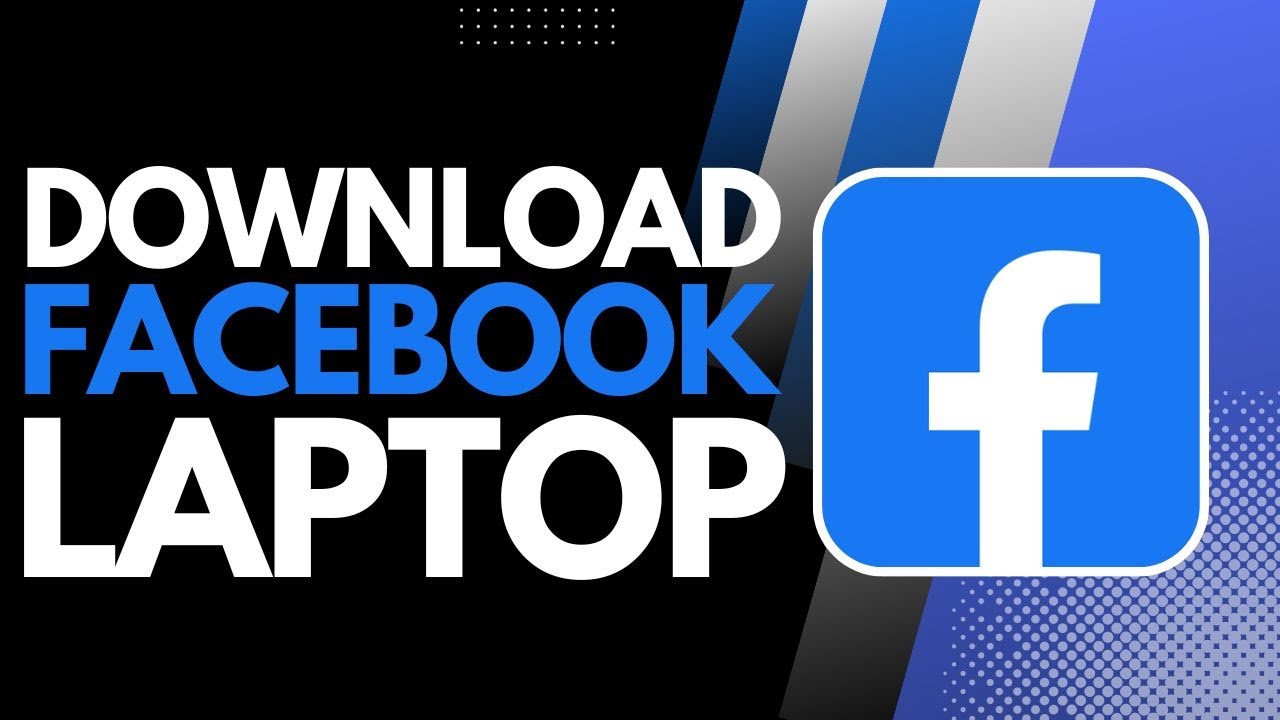 How to Download Facebook in Laptop - YouTube