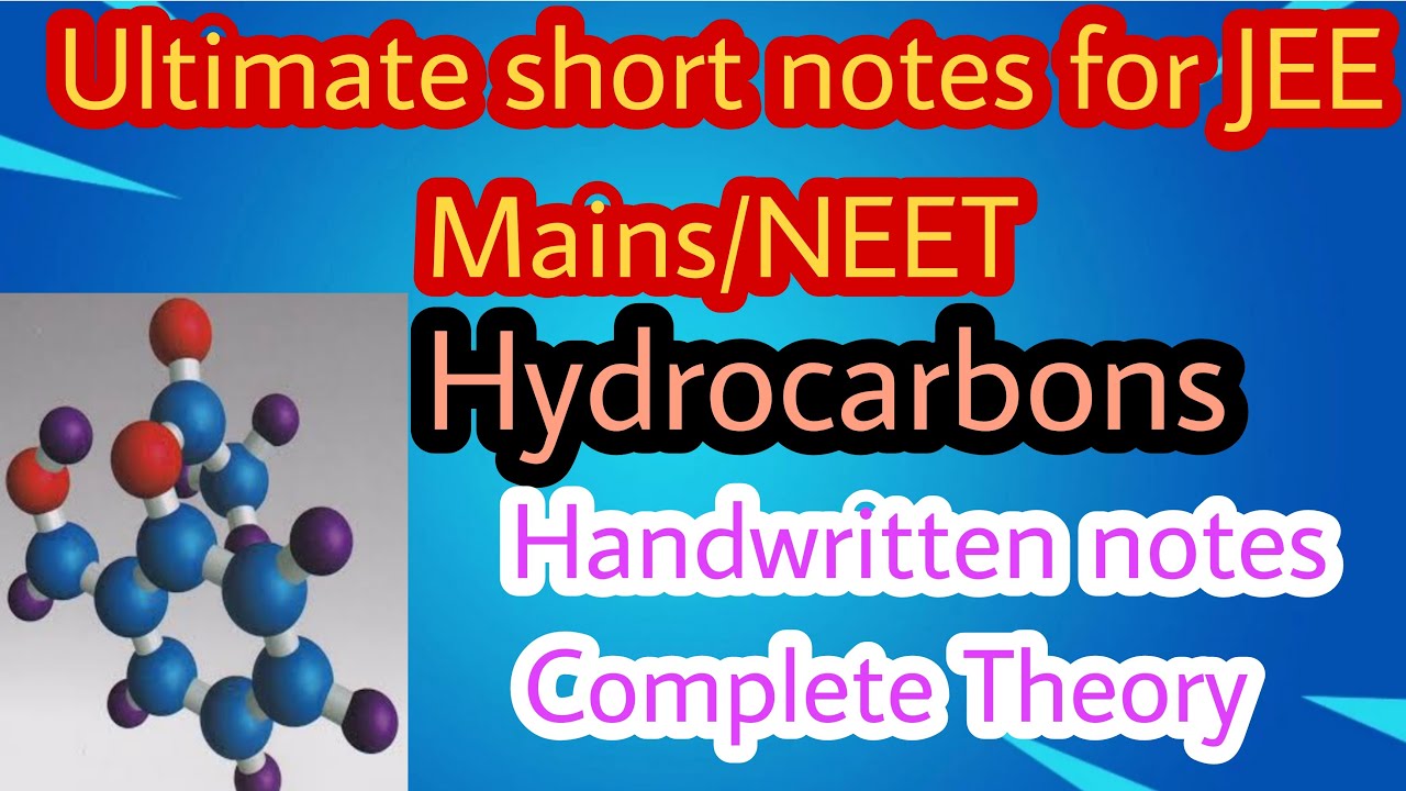 Hydrocarbons short notes for JEE MAINS 2021 | Handwritten Notes ...