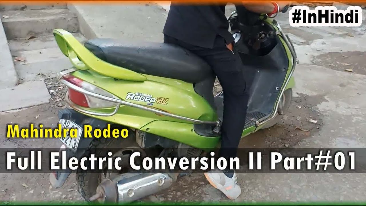 Mahindra Rodeo Full electric Conversion II Part#01 II Engine Dismount ...