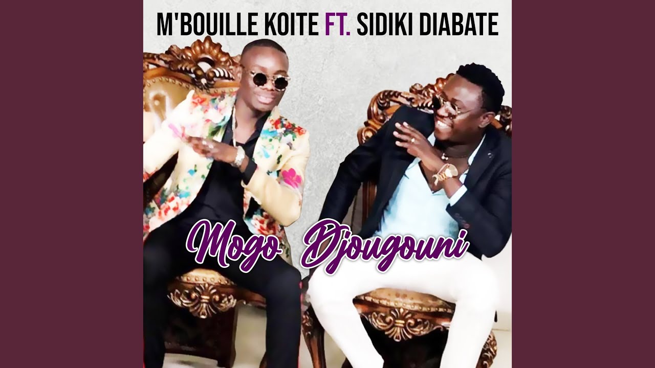 Mogo djougouni - YouTube