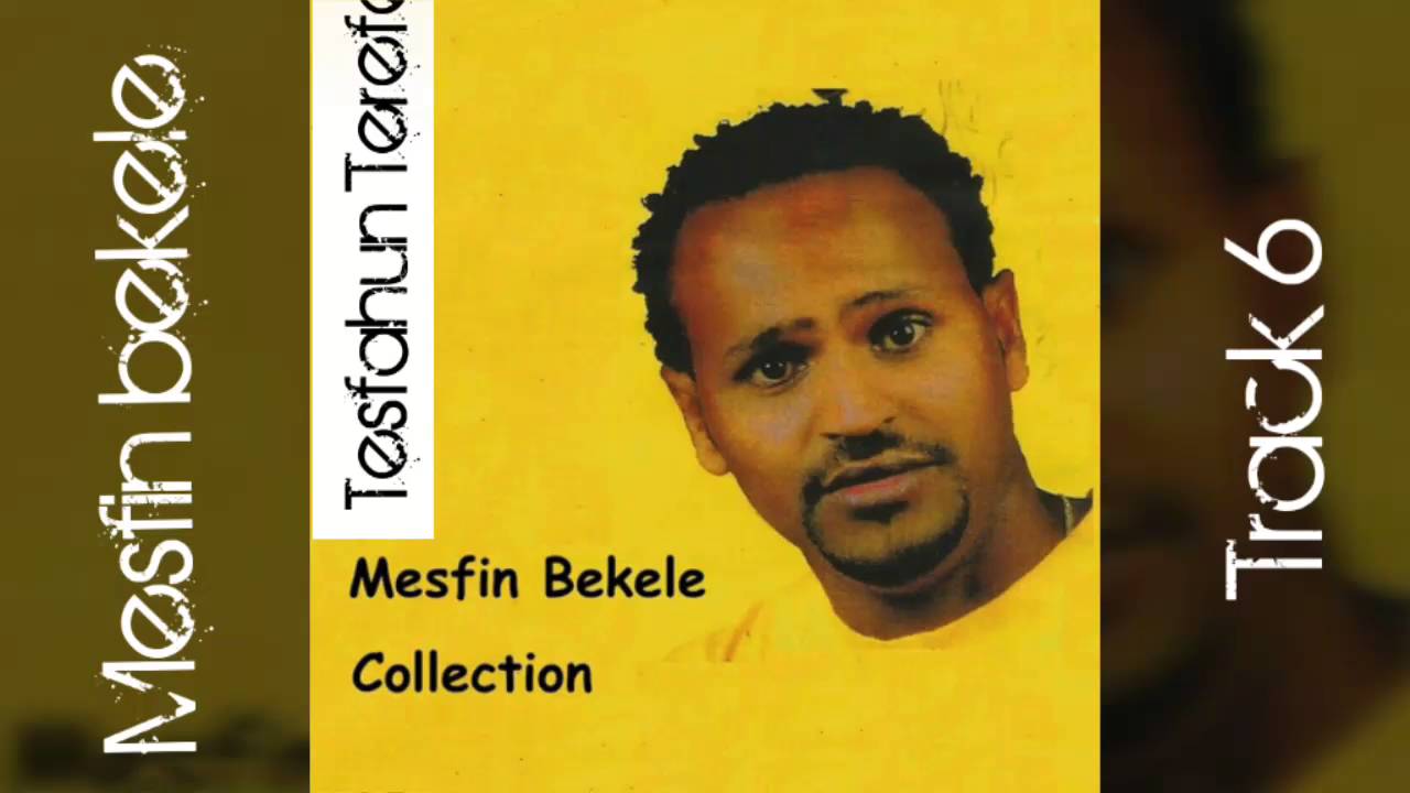 Mesfin bekele..Track..6 - YouTube