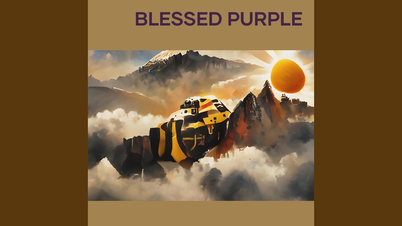 Blessed Purple - YouTube