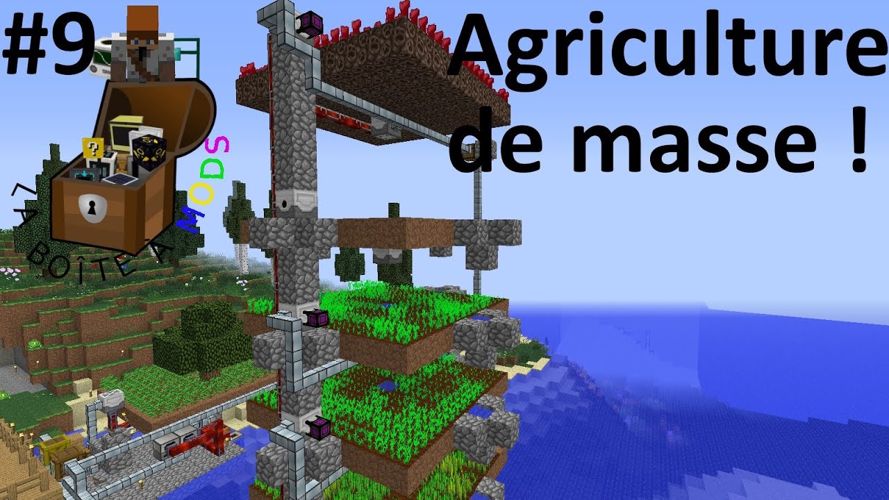[FR] Minecraft : La boîte à mods E9 : Agriculture et biofuel ...
