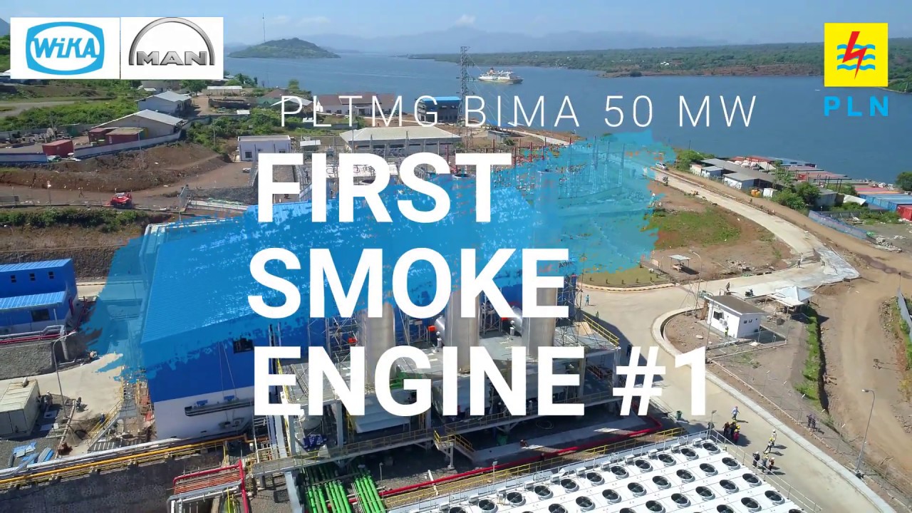 FIRST SMOKE ENGINE #1 PLTMG BIMA 50 MW - YouTube