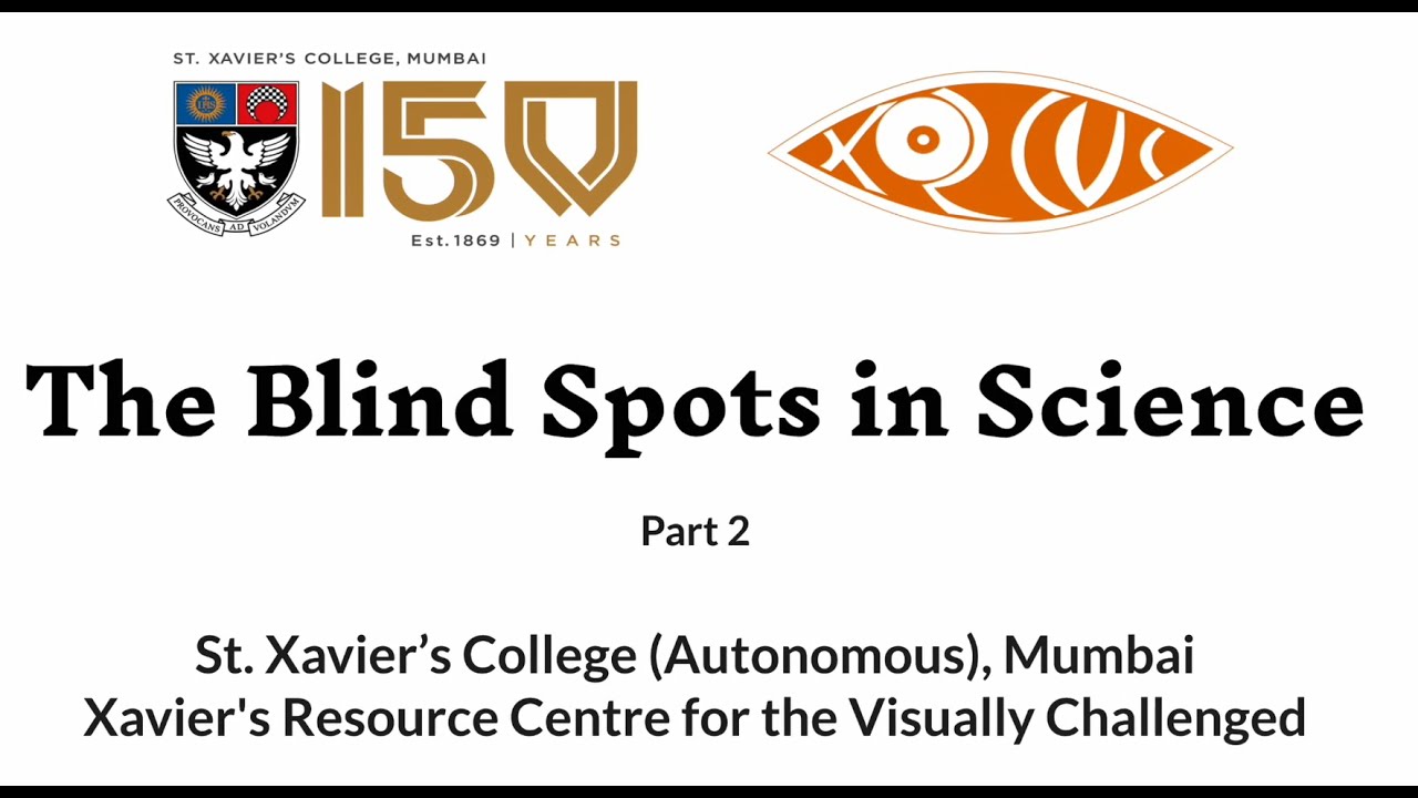 The Blind Spots in Science: Part 2 - Scope in the STEM field - YouTube