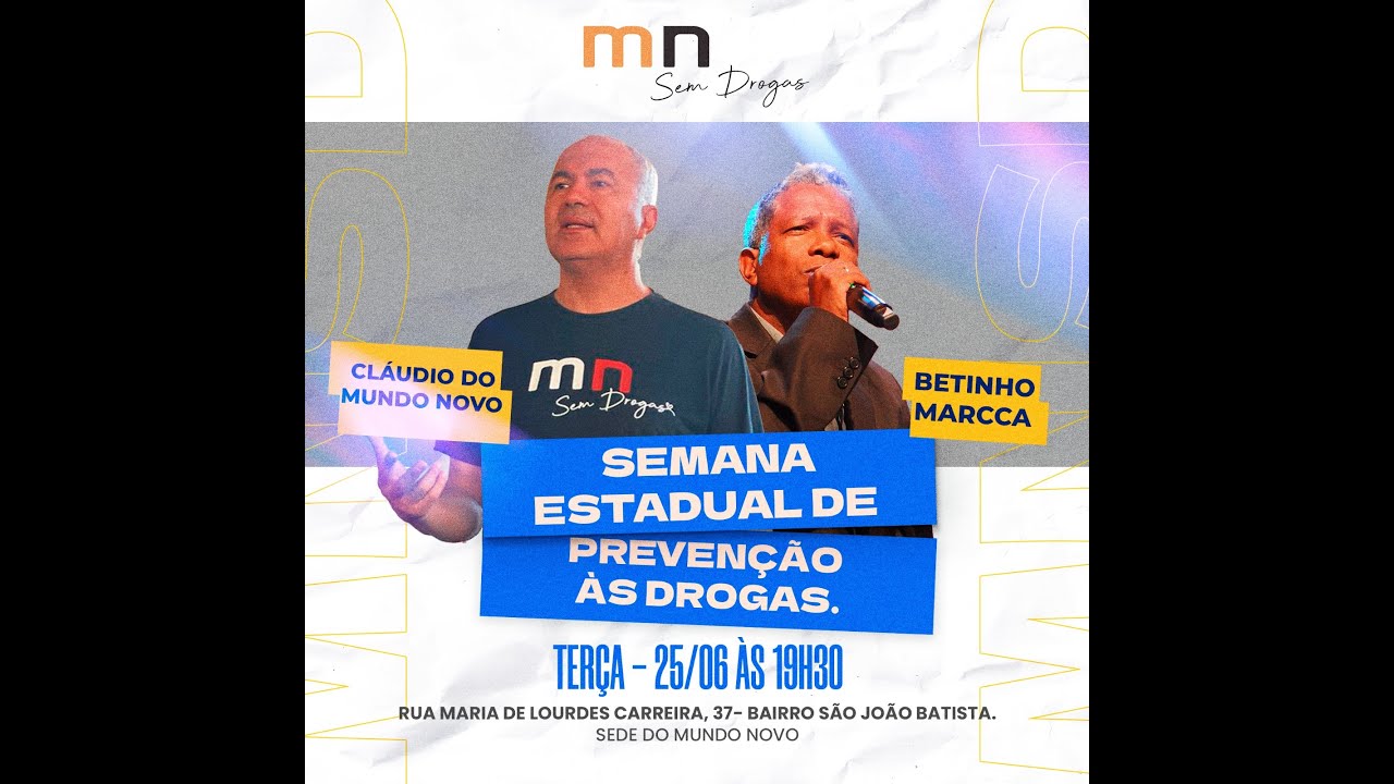 MUNDO NOVO SEM DROGAS - SEMANA NACIONAL DE PREVENÇÃO ÀS DROGAS - YouTube
