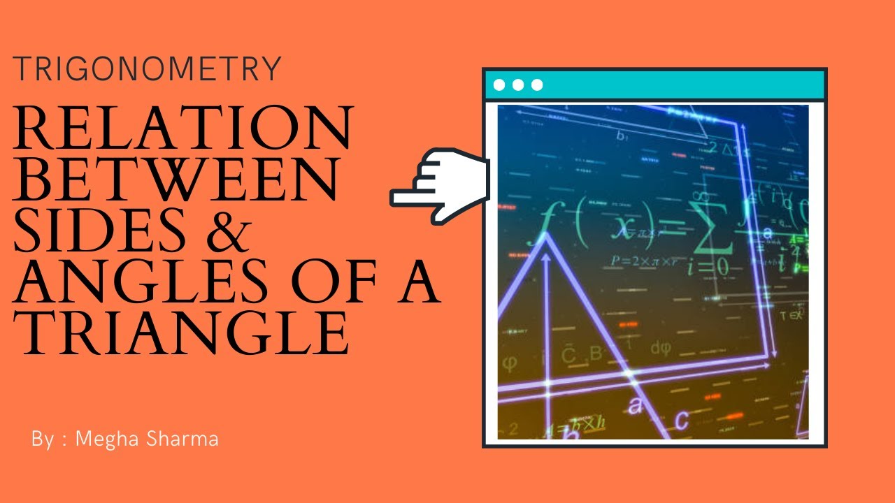 Trigonometry L-1 # Relation between angles & sides of a triangle - YouTube