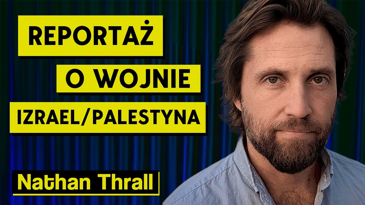 Nathan Thrall: jak wygląda wojna między Izraelem i Palestyną - reportaż ...