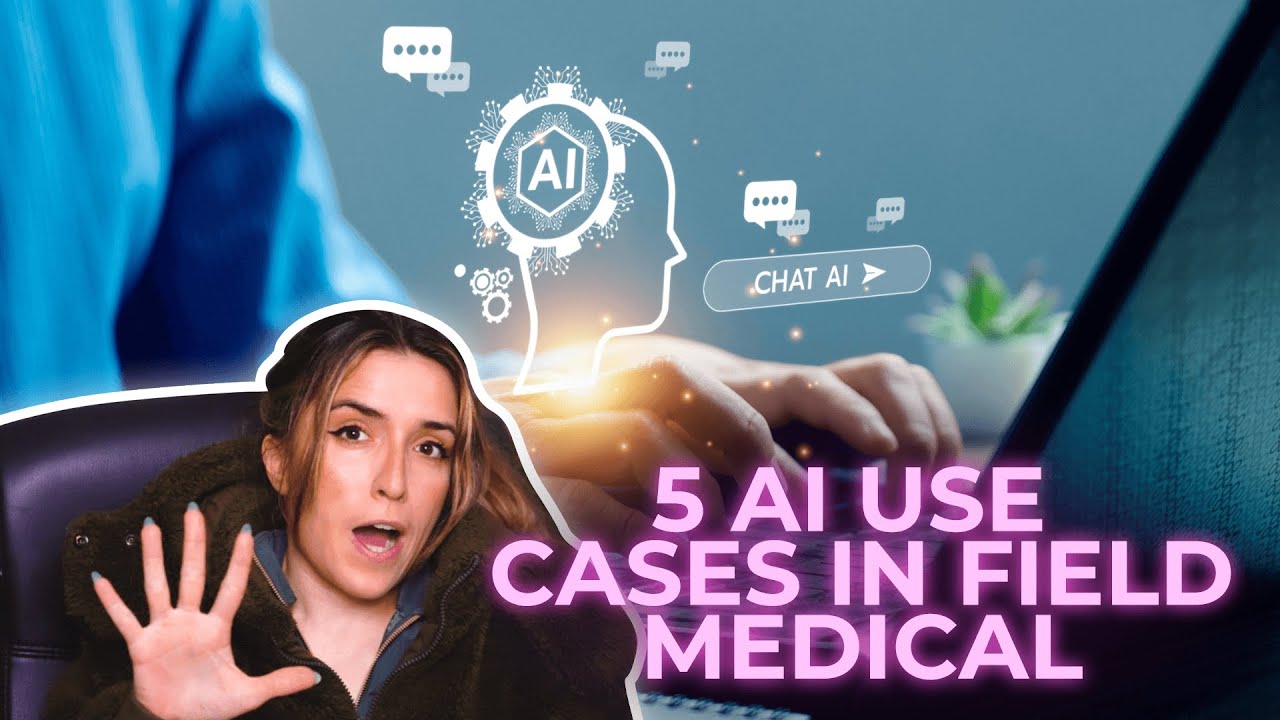 5 Ways AI Can Supercharge Your Field Medical & MSL Workflow - YouTube