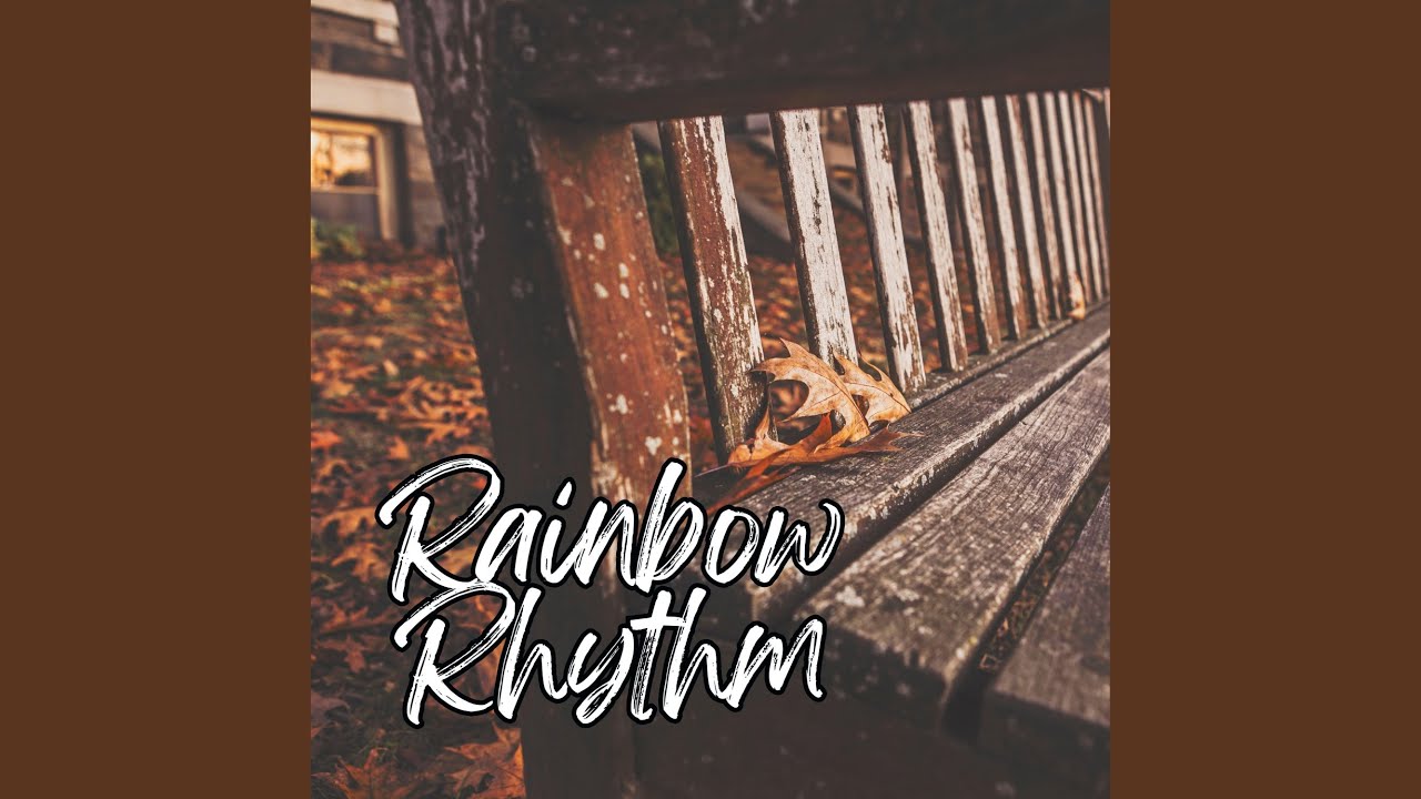 Rainbow Rhythm - YouTube