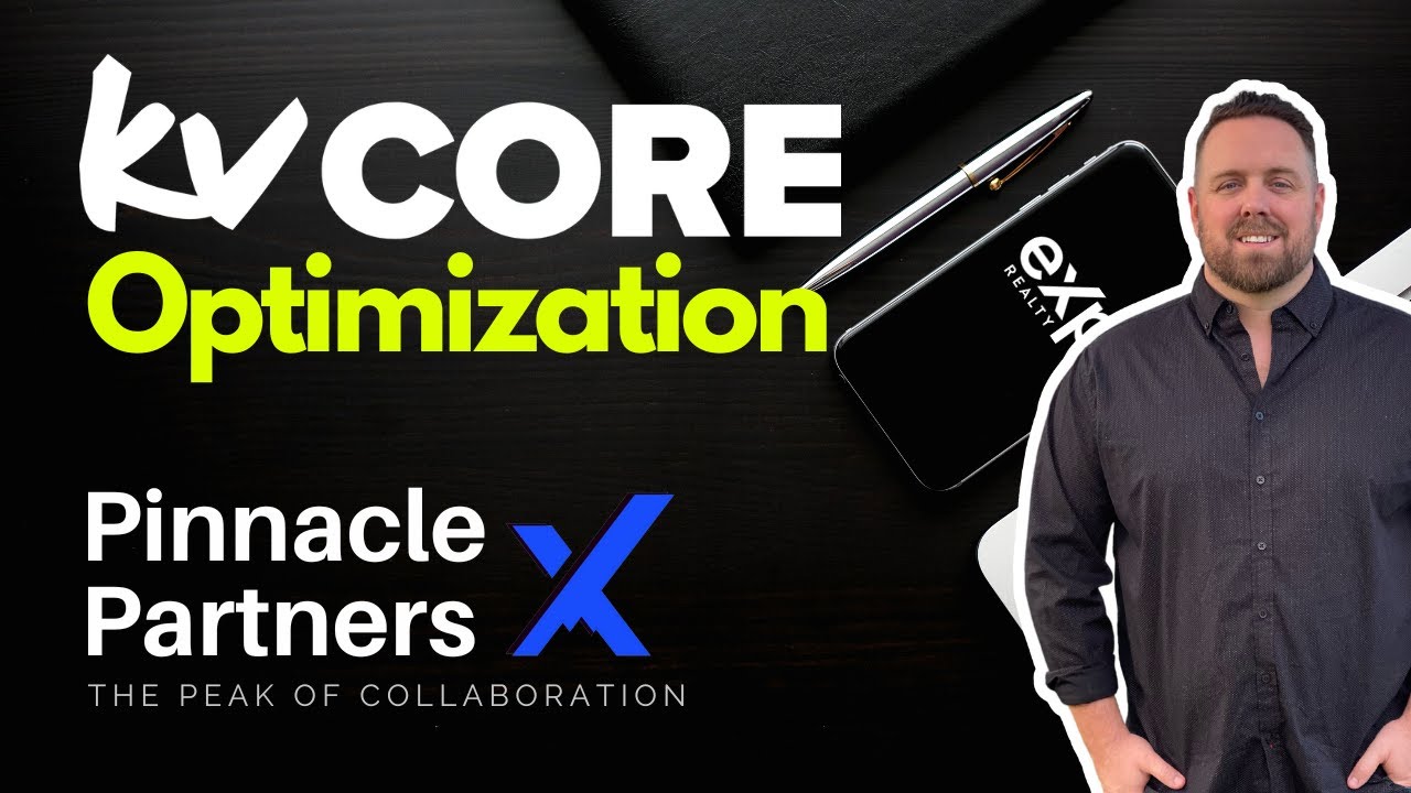 Optimize Your kvCORE. A Pinnacle Partners Training Workshop - YouTube