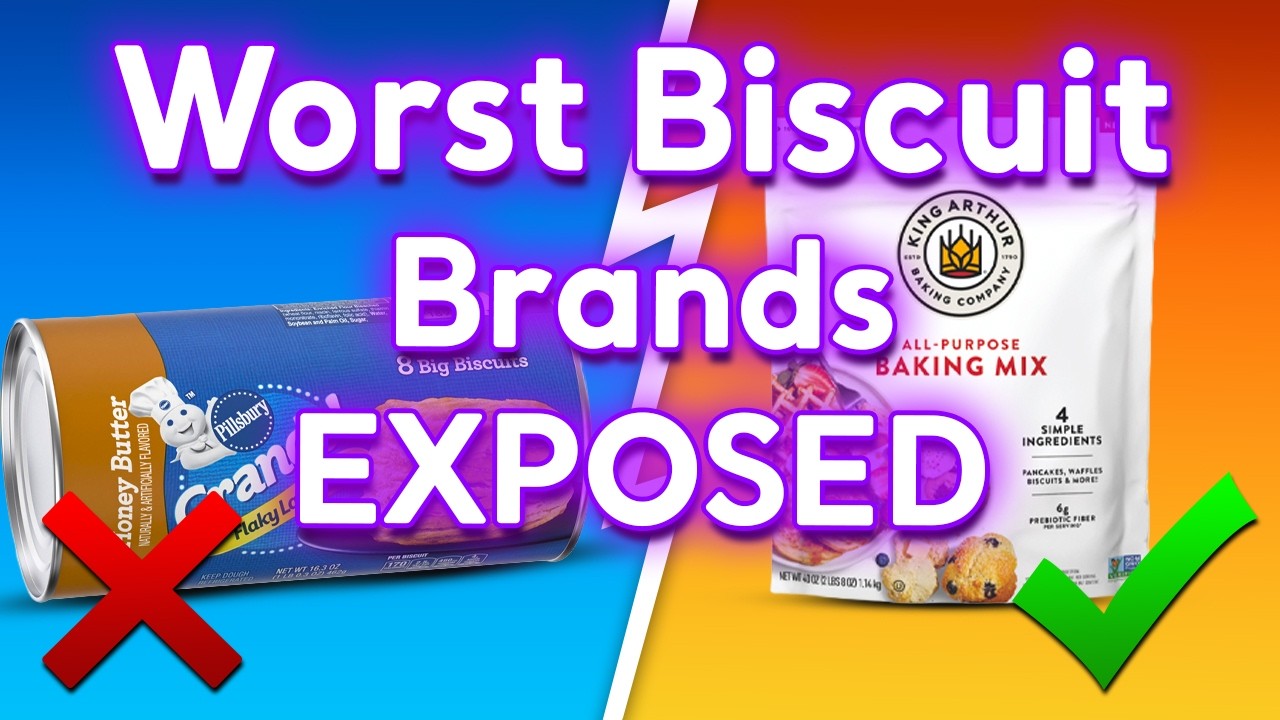 15 US Biscuit Brands You MUST Avoid (And 5 That Are Safe) - YouTube