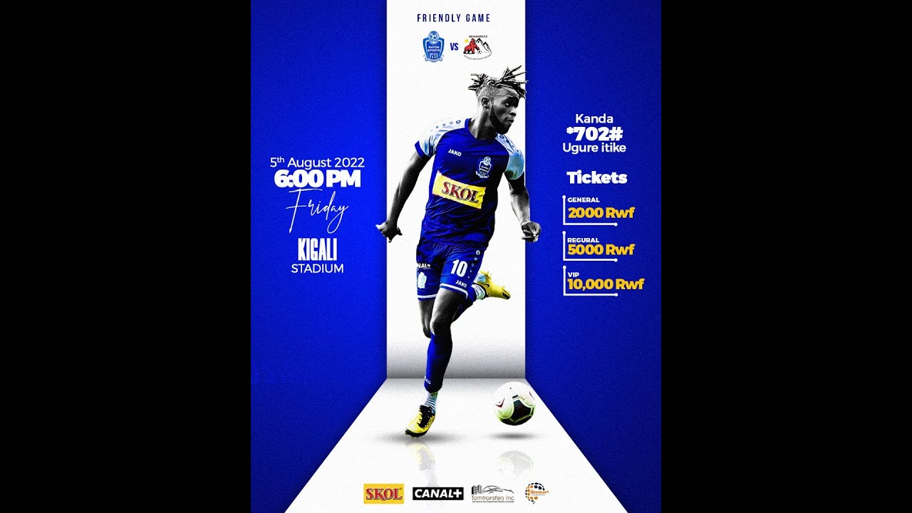 RAYON SPORTS vs MUSANZE F.C (Friendly Match) - YouTube
