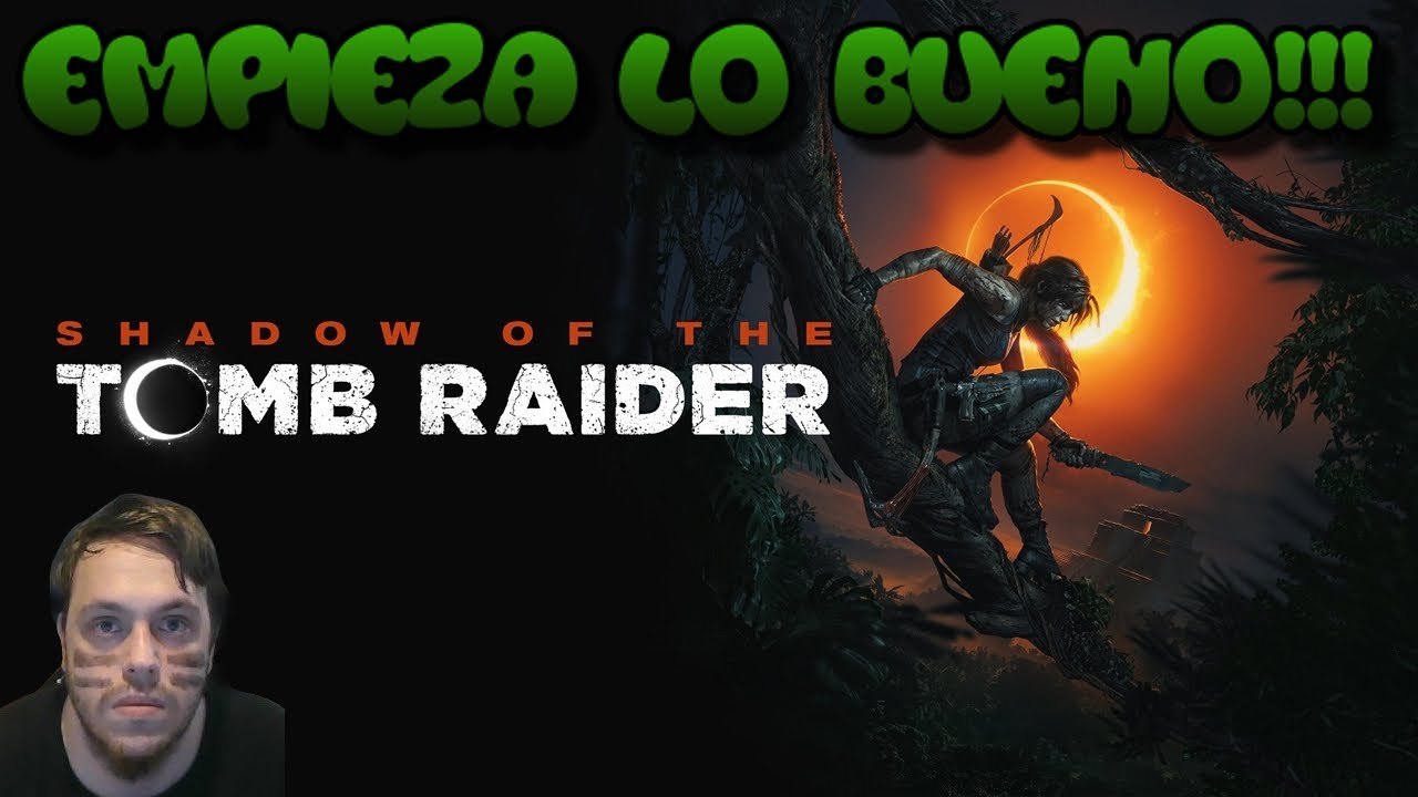SOMOS RAMBO!!! - SHADOW OF THE TOMB RAIDER #1 - YouTube
