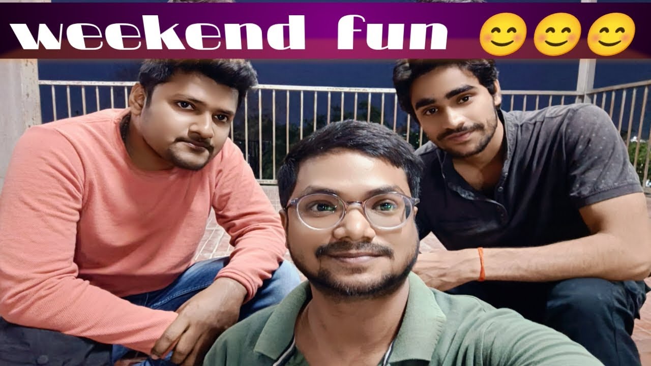 weekend fun Vlog // weekend Masti with friends // weekend enjoying # ...