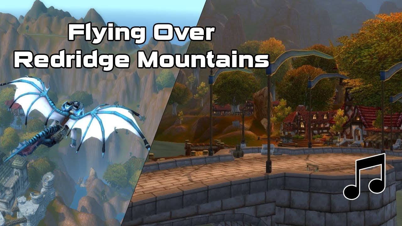 Flying Over Redridge Mountains | World of Warcraft Cinematic ...