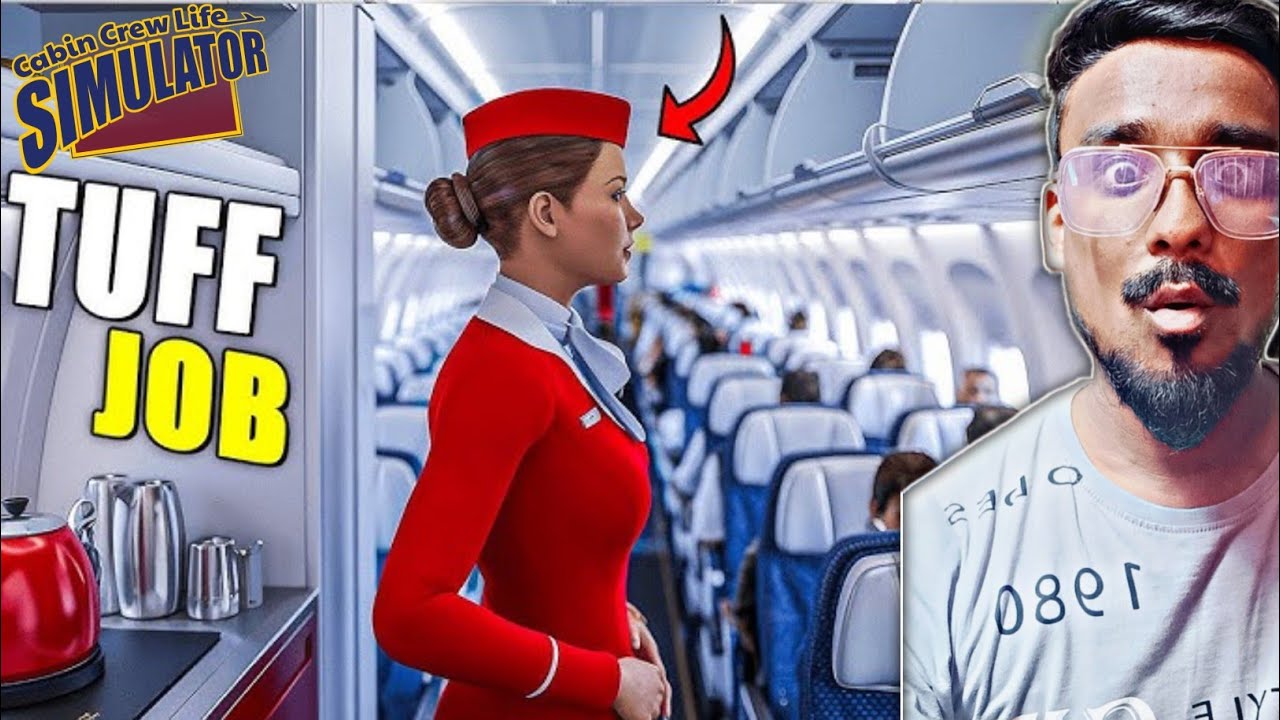 I BECAME A CABIN CREW MEMBER cabin crew life simulator #1 ...