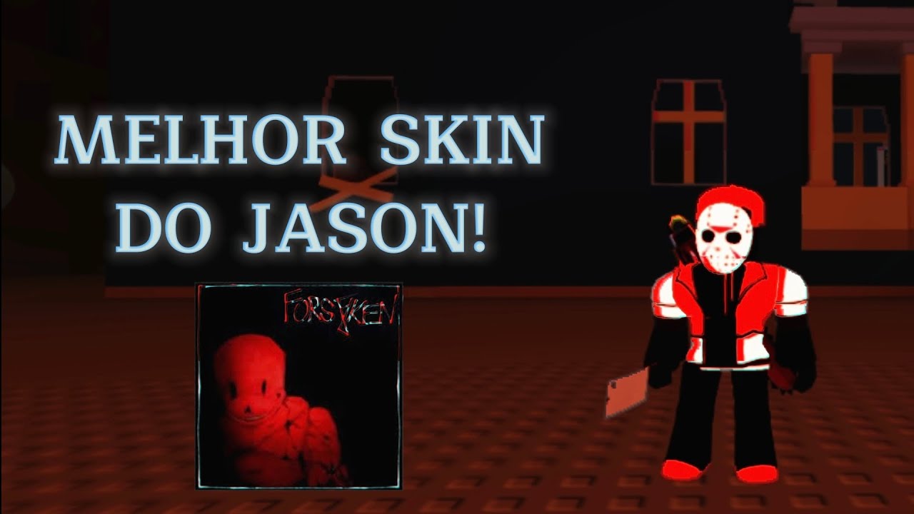 A MELHOR SKIN DO JASON - ROBLOX FORSAKEN - YouTube