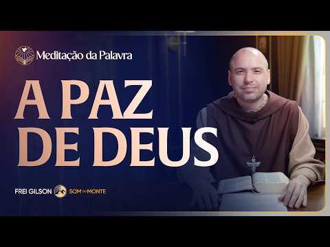A paz de Deus | (2Coríntios 13, 11-13) #2727 | Meditação da Palavra