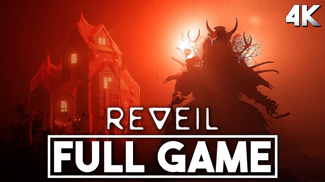 REVEIL Gameplay Walkthrough FULL GAME (4K 60FPS) - No Commentary - YouTube