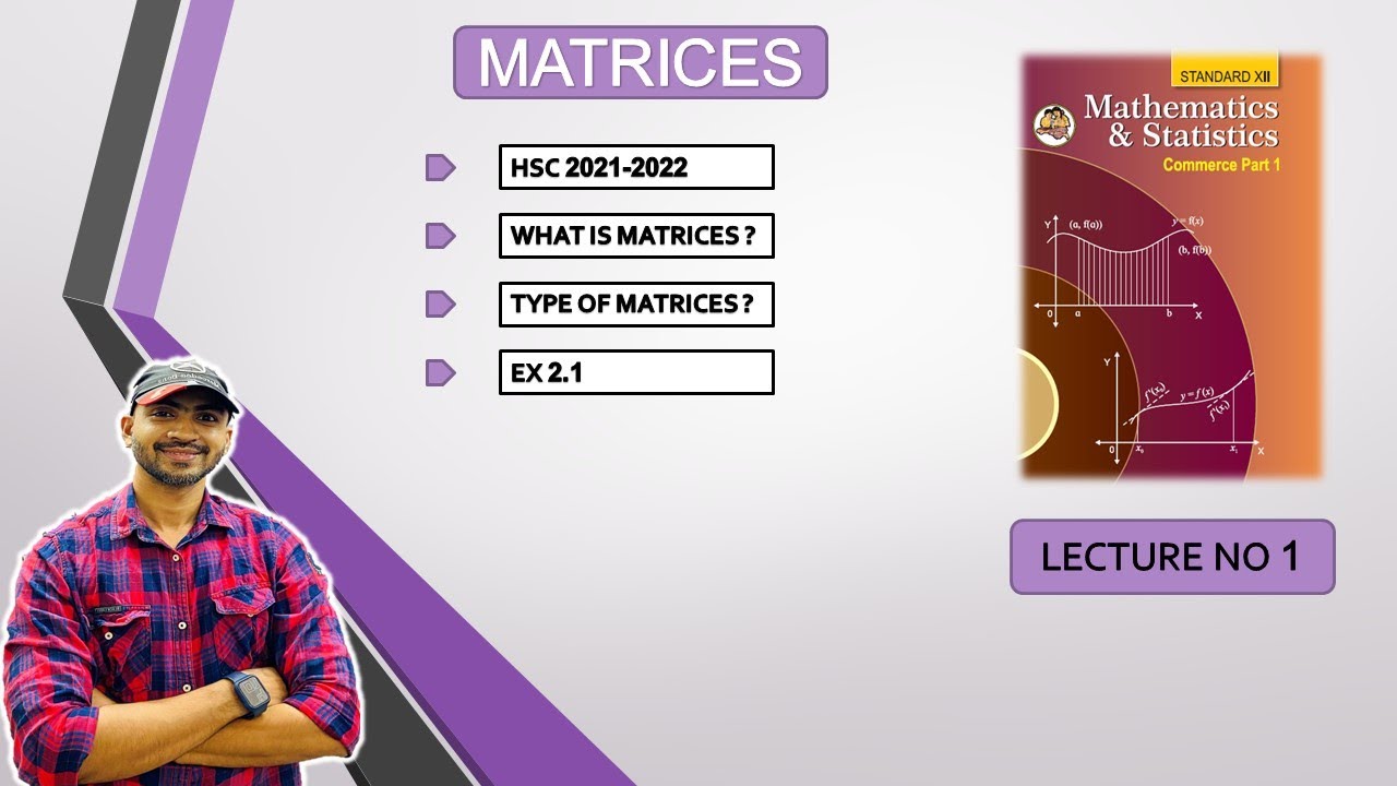 #1 Matrices Part 1 HSC New Syllabus 2021-2022 | Class 12 Maths ...