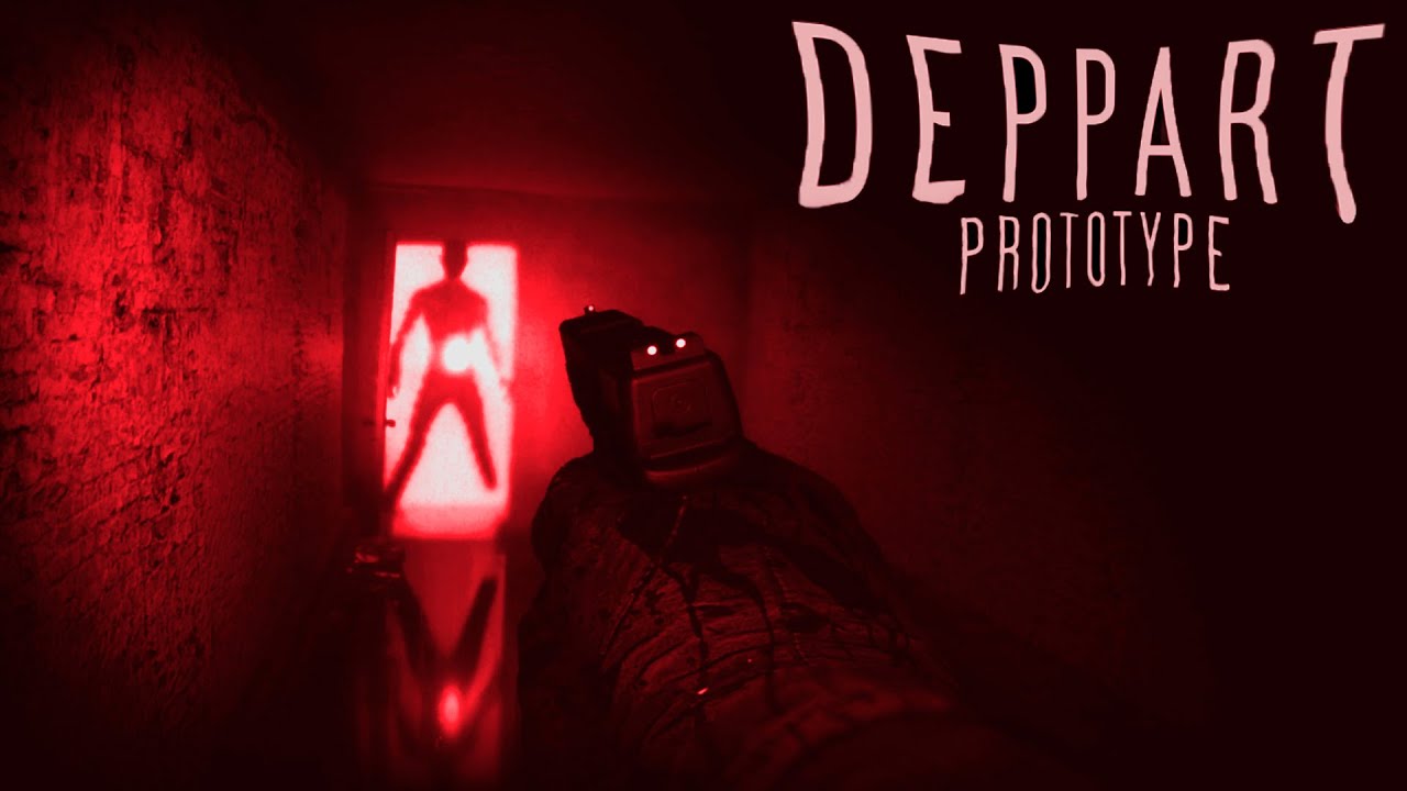 РЕАЛИСТИЧНЫЙ ХОРРОР ! |DEPPART PROTOTYPE| - YouTube