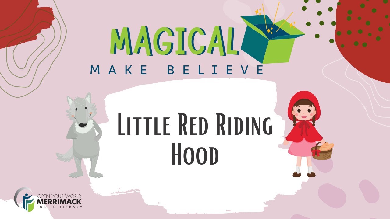 Magical Make Believe: Little Red Riding Hood - YouTube