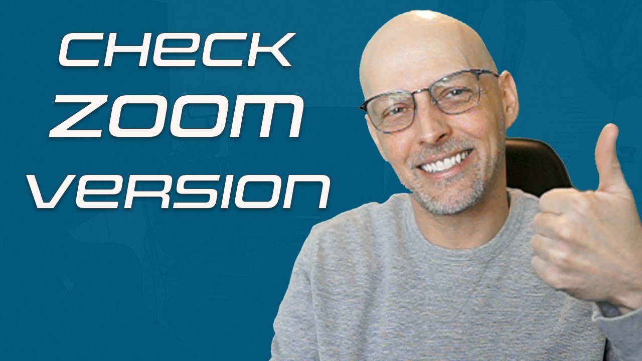 How to check Zoom version - YouTube