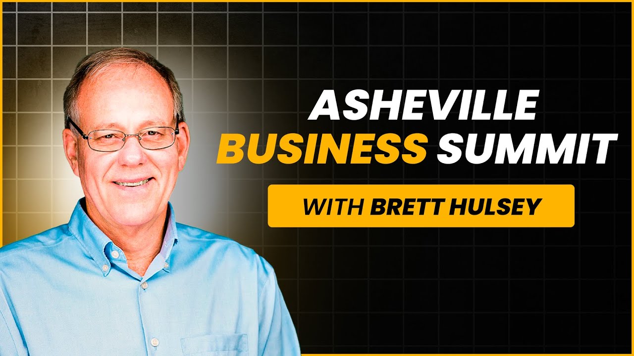 Asheville Business Summit with Brett Hulsey - YouTube