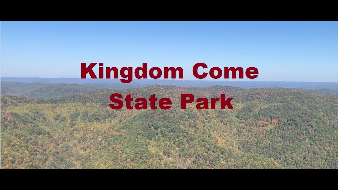 My Experience At Kingdom Come State Park!! (Kentucky Trip 2024 #3 ...