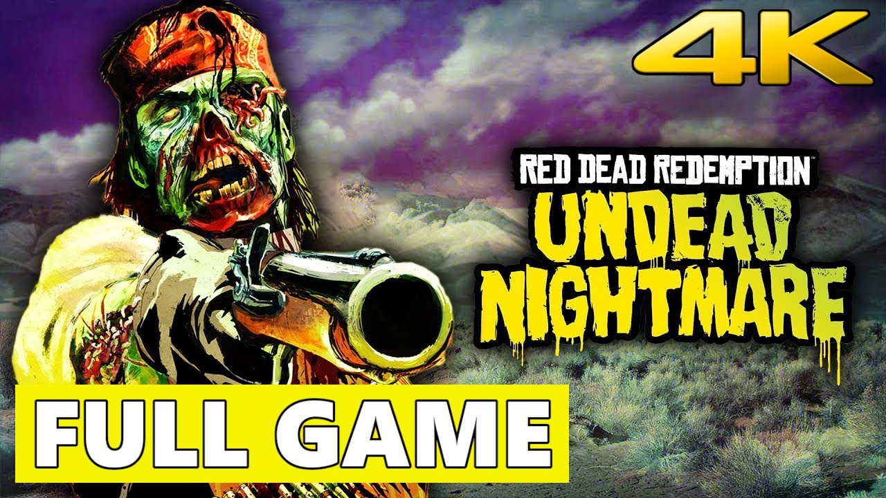 Red Dead Redemption: Undead Nightmare Full Walkthrough Gameplay - No ...