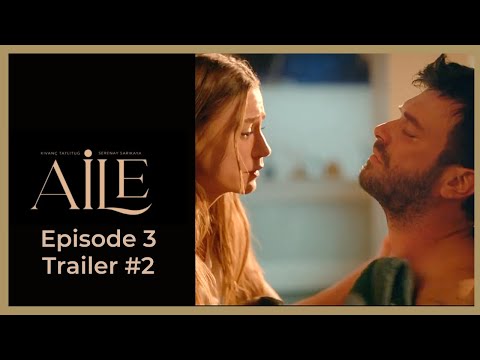 Aile ❖ Ep 3 Trailer #2 ❖ Kivanc Tatlitug ❖ CAPTIONED 2023