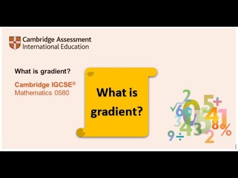 Gradient - Mathematics - IGCSE - YouTube