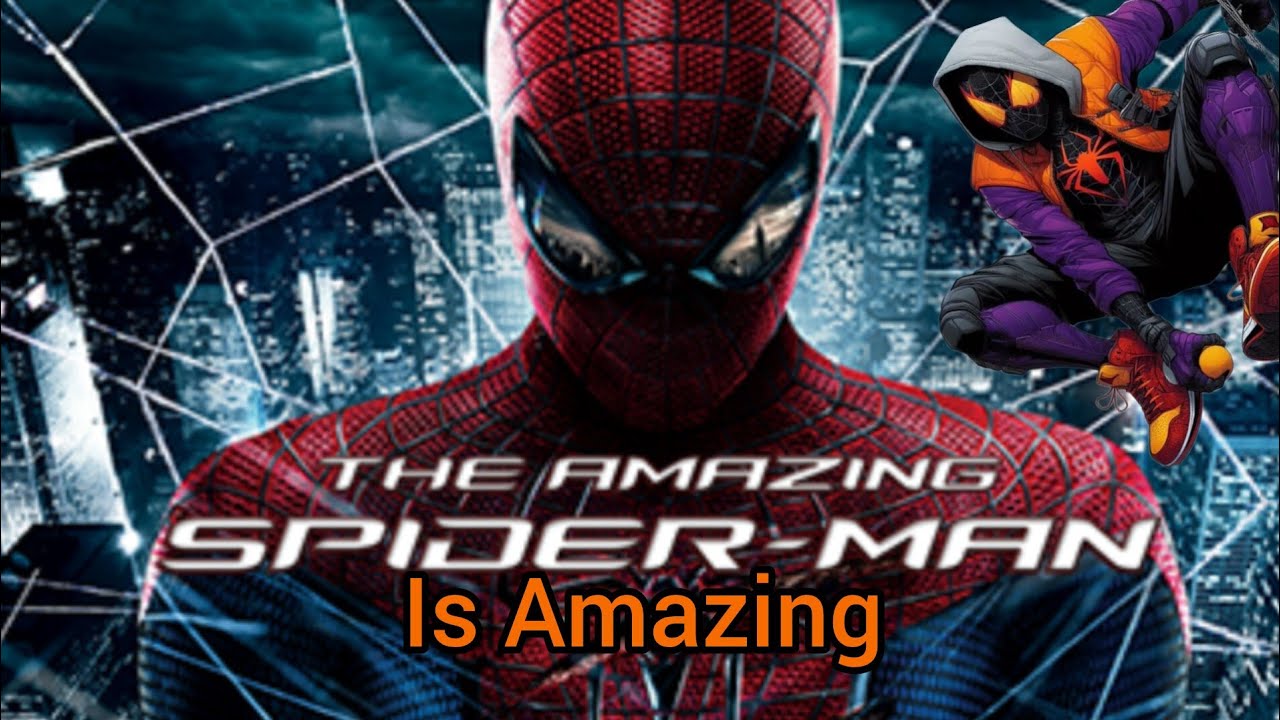 The Amazing Spider-man - Is Amazing: Film Review - YouTube