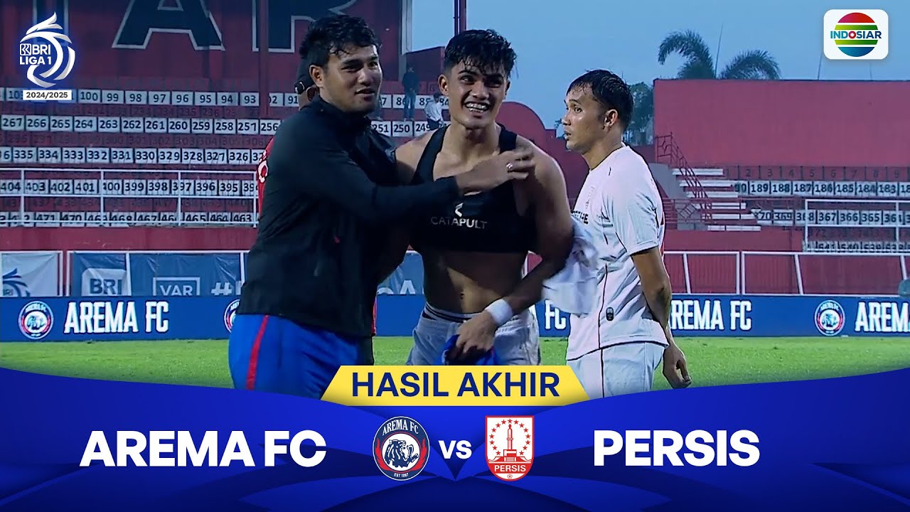 Hasil Akhir Pertandingan - Arema FC vs Persis Solo | BRI Liga 1 2024/25 - YouTube