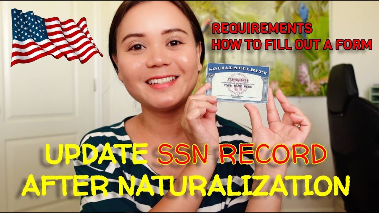 UPDATING SOCIAL SECURITY RECORD AFTER NATURALIZATION - YouTube