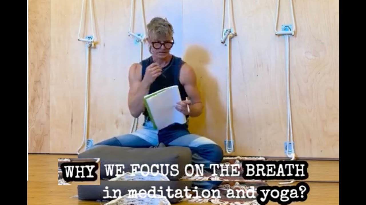 Why Focus on the Breath? - YouTube