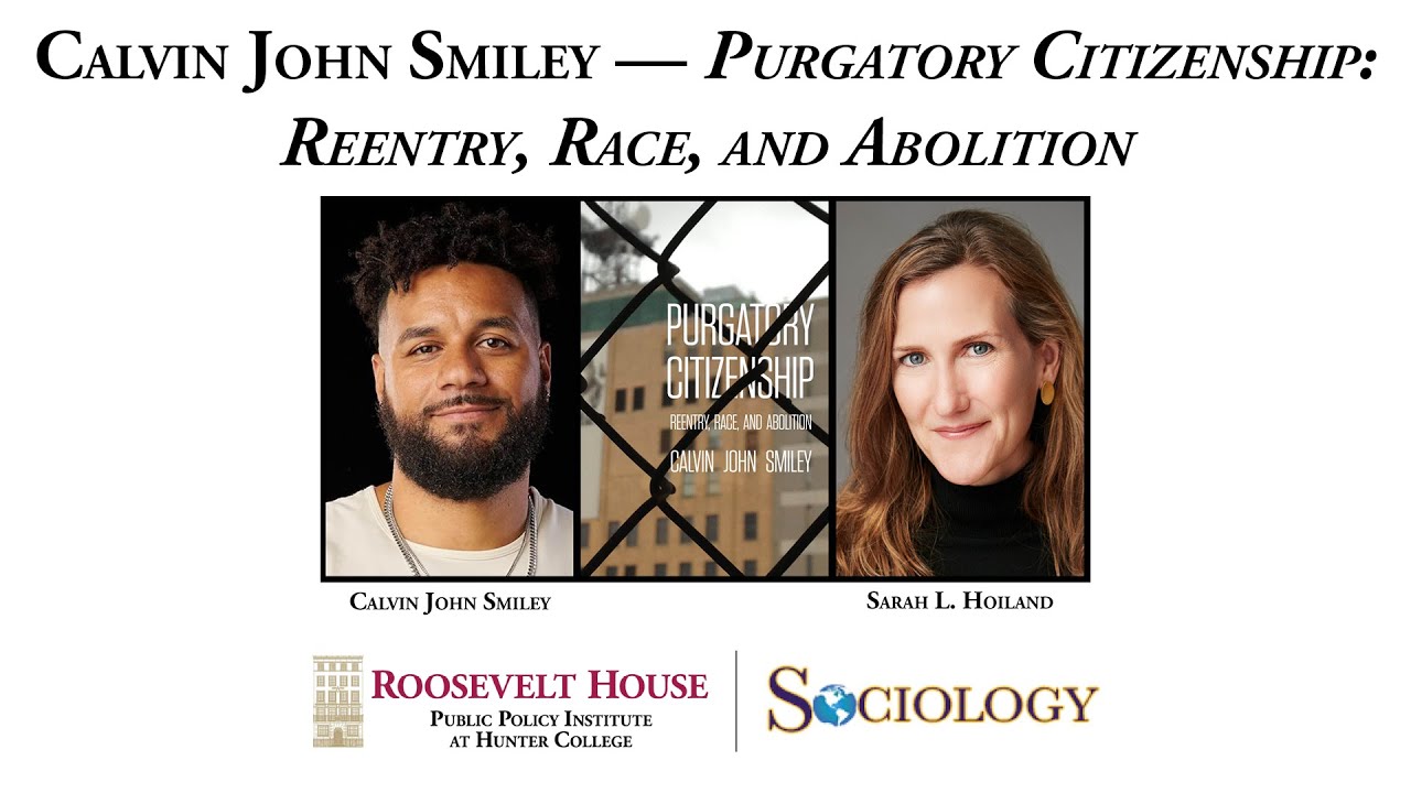 Calvin John Smiley — Purgatory Citizenship: Reentry, Race, and ...