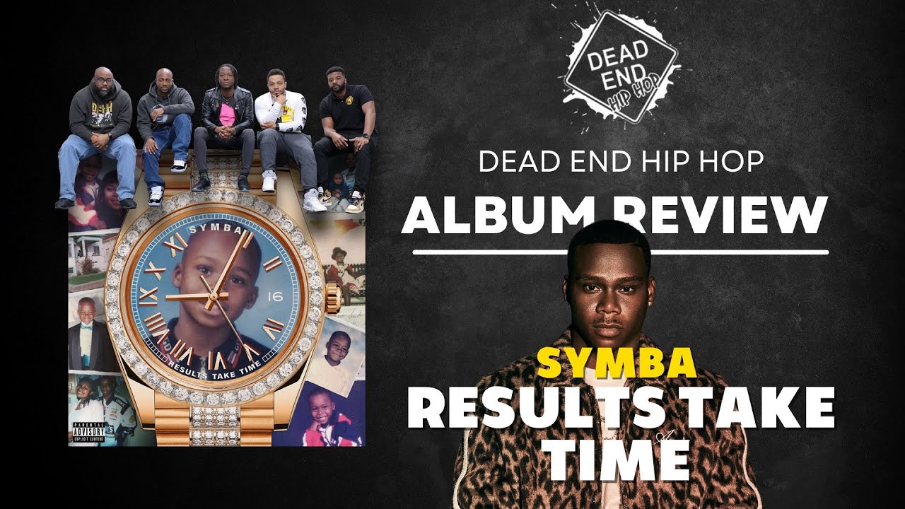Symba - Results Take Time Album Review - YouTube
