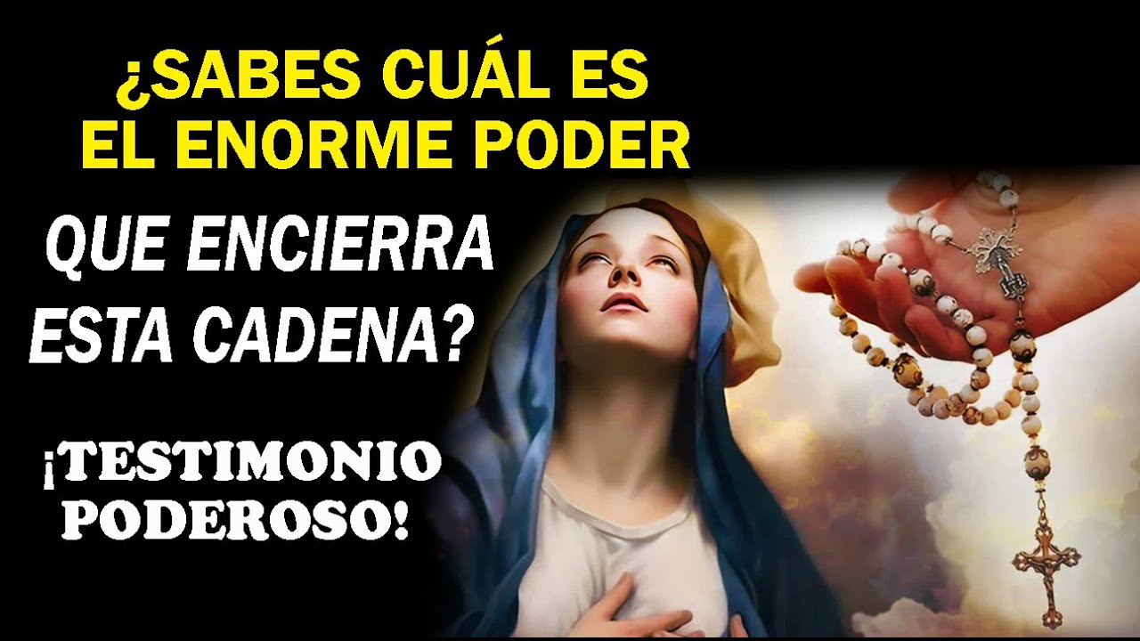🚨¿Sabes cuál es el ENORME PODER que ENCIERRA esta CADENA? ¡TESTIMONIO ...