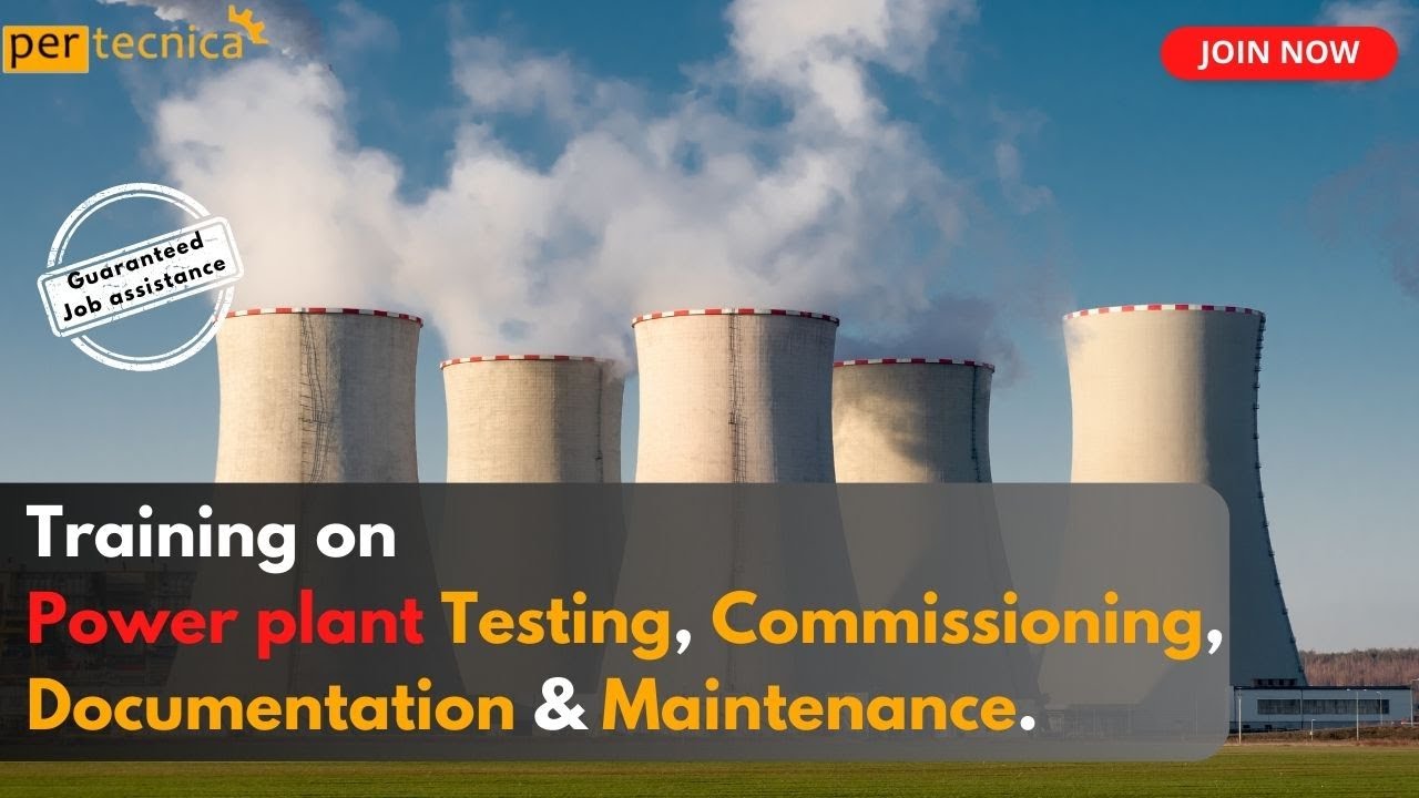 Training on Power plant testing | Commissioning | Documentation ...
