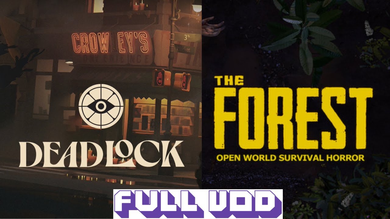 Forest and Deadlock Gaming | Oct 13 - YouTube