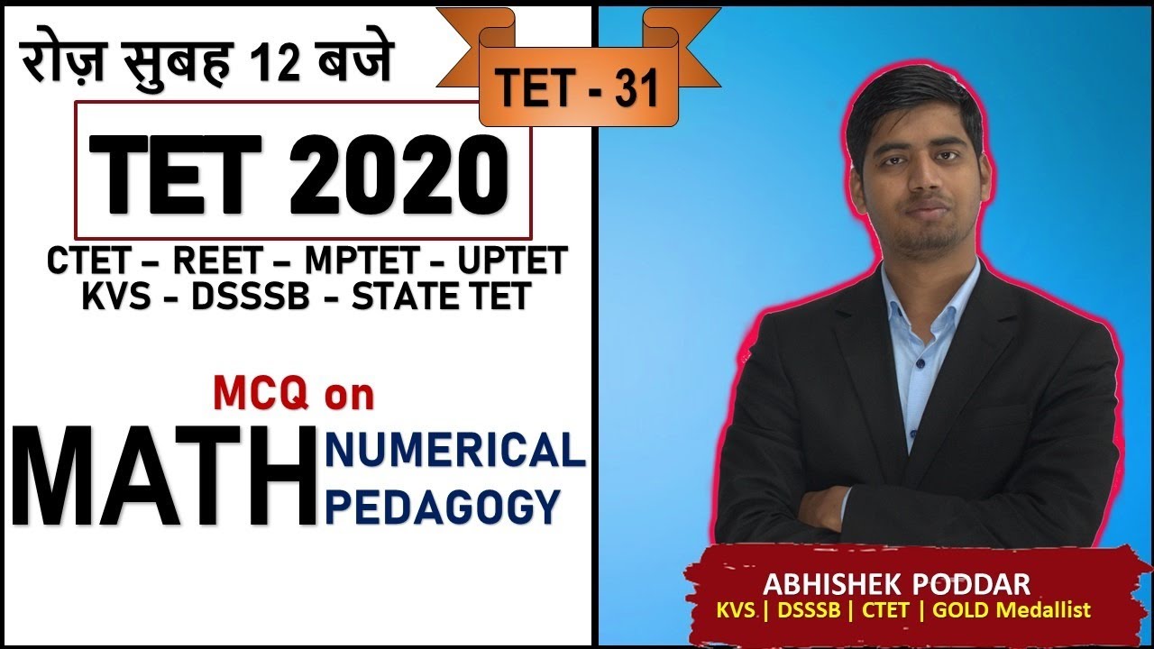 TET 31 - Math Numerical & Pedagogy for CTET MPTET REET, State TET, KVS ...
