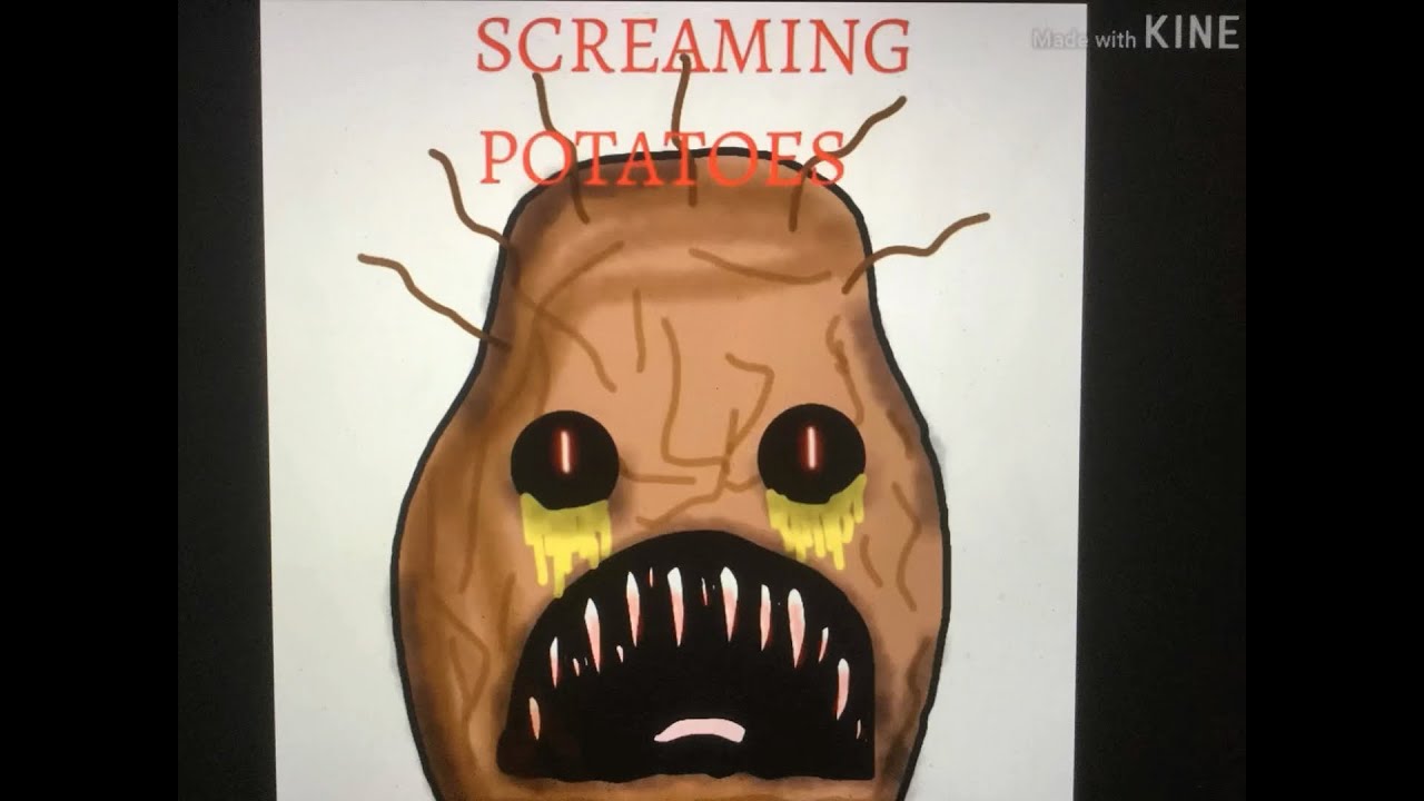 My voice act for screaming potatoes from center of hells power - YouTube