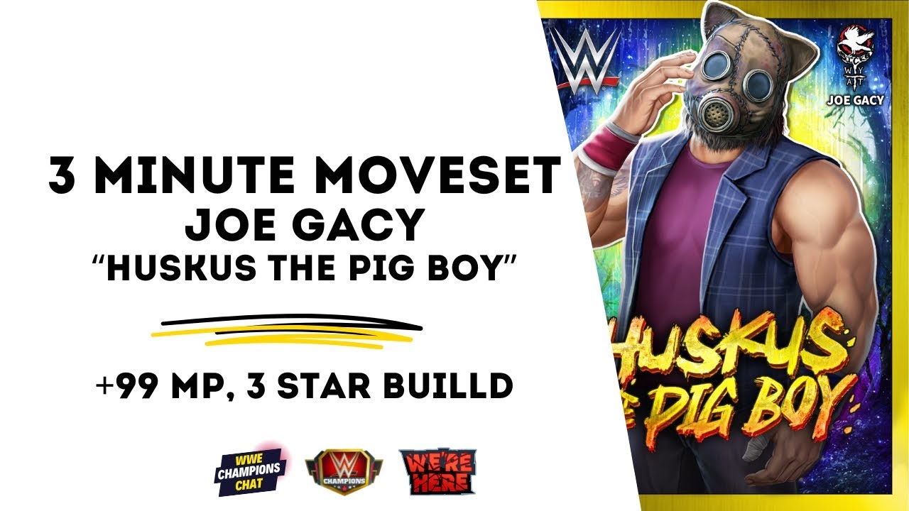 Joe Gacy "Huskus The Pig Boy" 99 MP 3 Star Build - YouTube