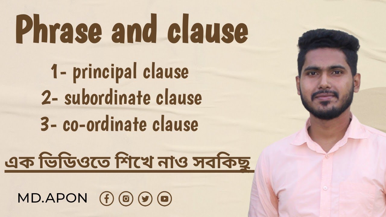 phrase and clause | clause | principal clause | subordinate clause | co ...