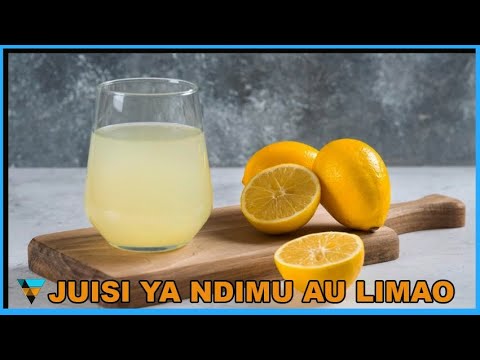 UMUHIMU WA JUISI YA NDIMU AU LIMAO - YouTube