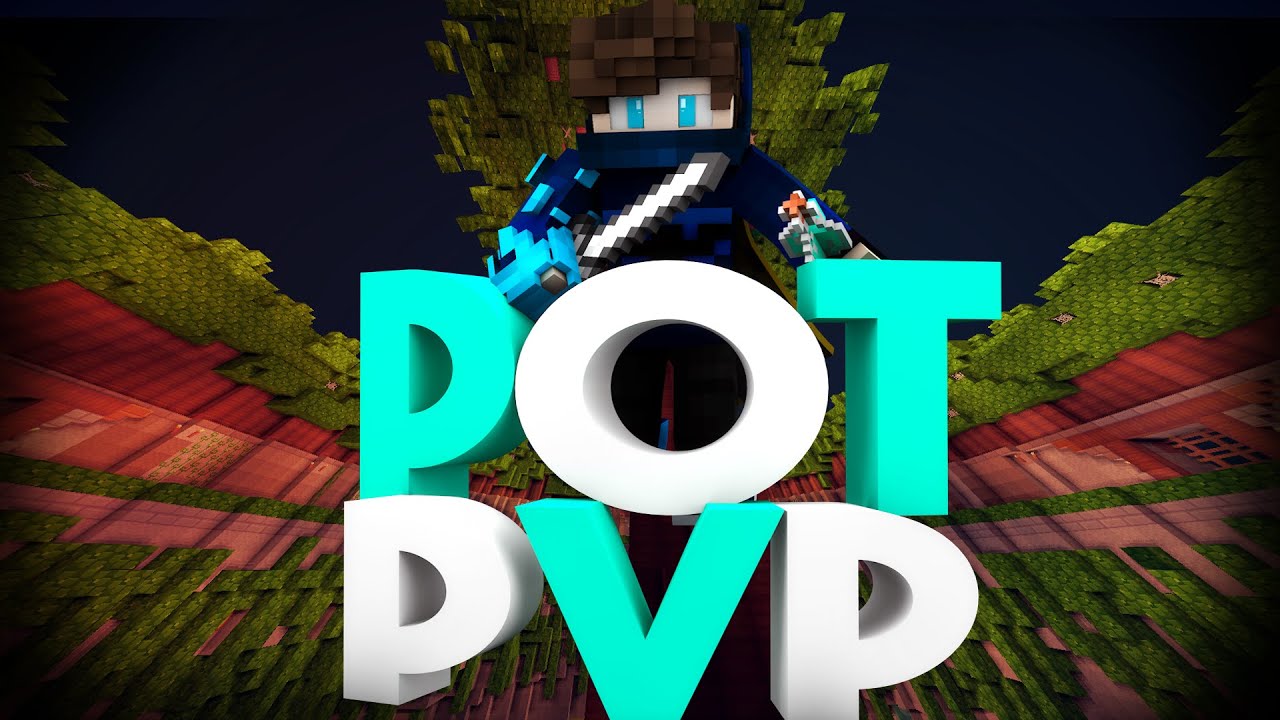 Pot PvP #1 - YouTube