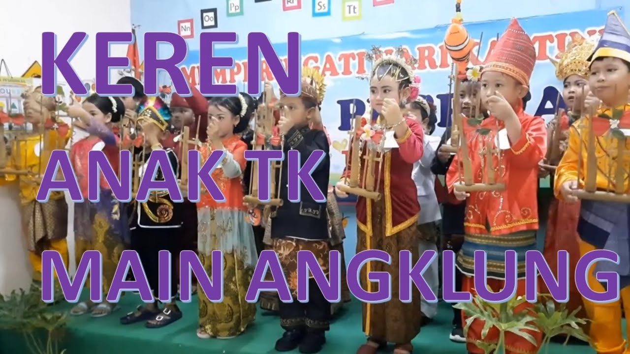 KEREN, ANAK TK MAIN ANGKLUNG - YouTube